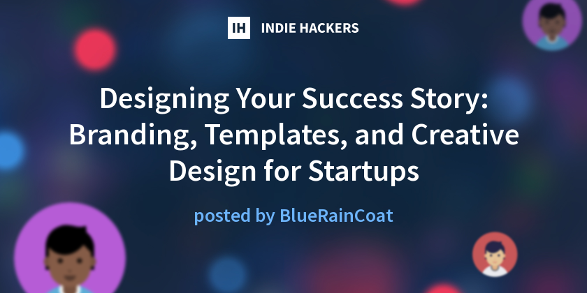 Designing Your Success Story: Branding, Templates, and Creative Design ...