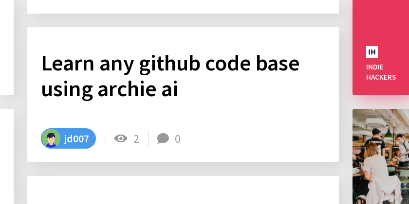 Learn any github code base using archie ai - Indie Hackers