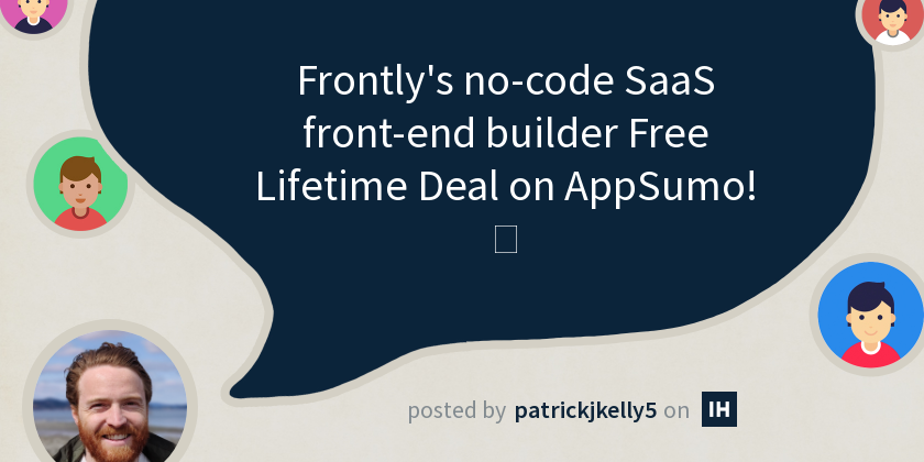 Frontly's no-code SaaS front-end builder Free Lifetime Deal on AppSumo! 🔥 Frontly's no-code SaaS front-end builder Free Lifetime Deal on AppSumo! 🔥