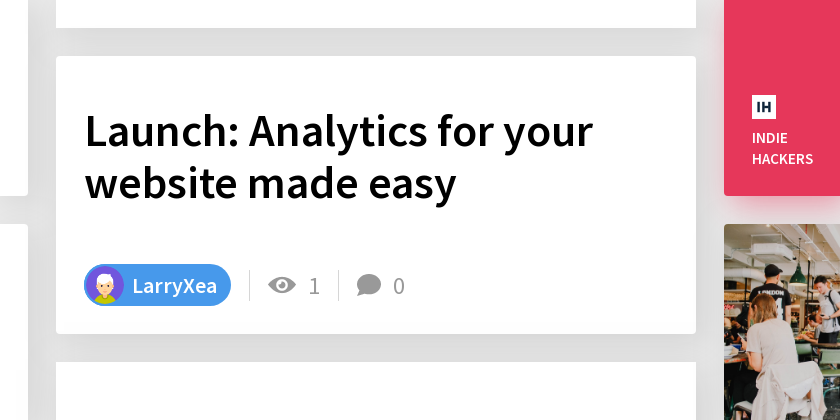 Launch: Analytics for your website made easy - Indie Hackers