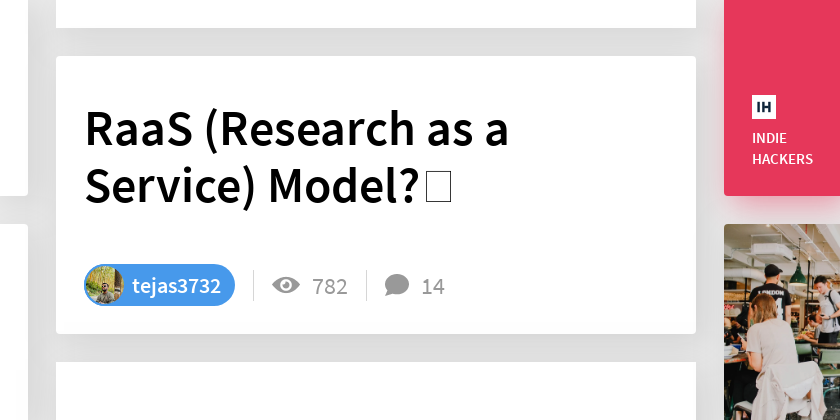 RaaS (Research as a Service) Model?💡 - Indie Hackers