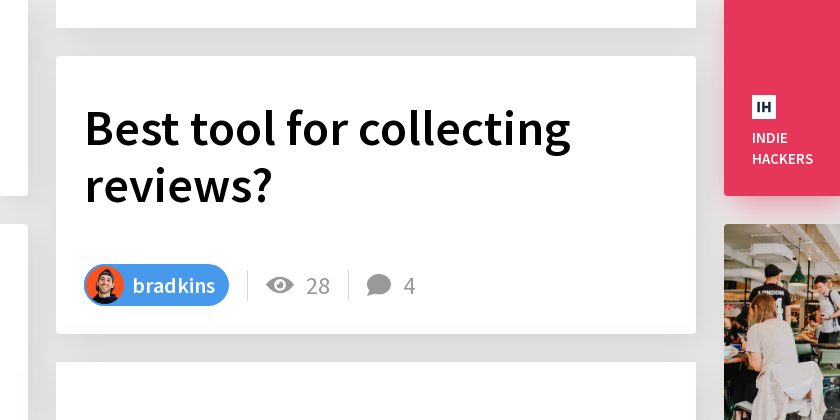 Best tool for collecting reviews? - Indie Hackers