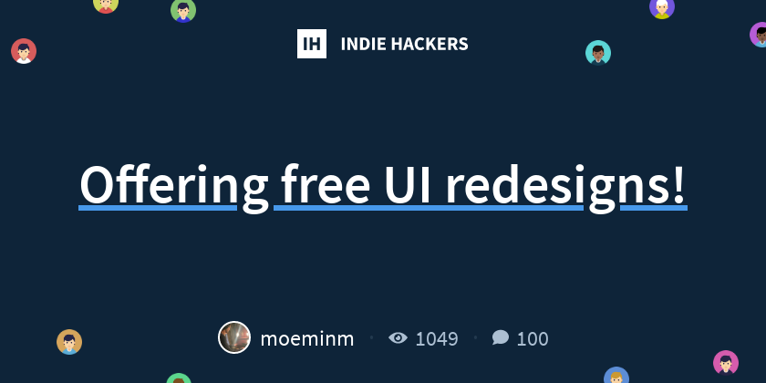 Offering free UI redesigns! - Indie Hackers