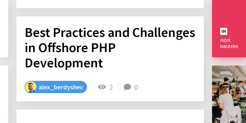 Best Practices and Challenges in Offshore PHP Development - Indie Hackers