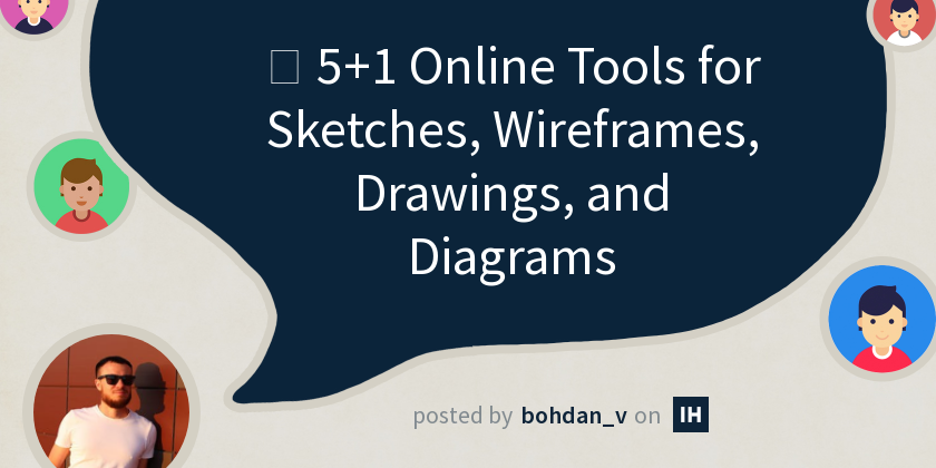 🖌️ 5+1 Online Tools for Sketches, Wireframes, Drawings, and Diagrams ...