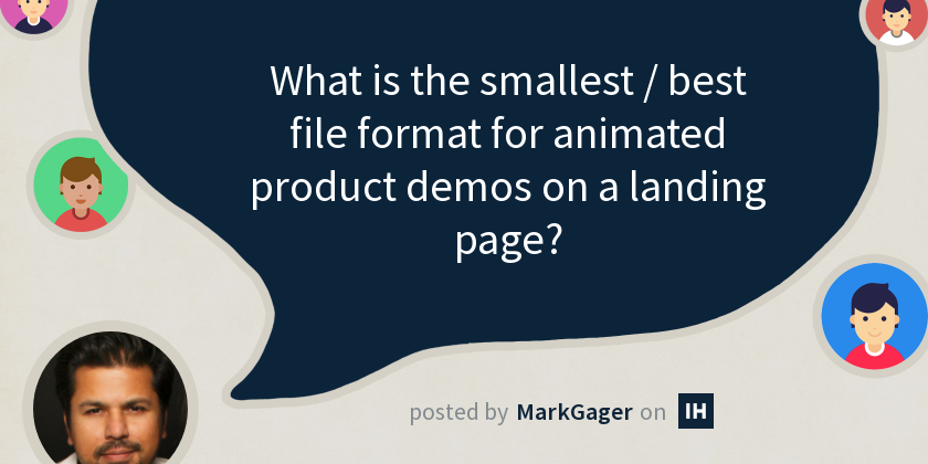 What is the smallest / best file format for animated product demos on a ...