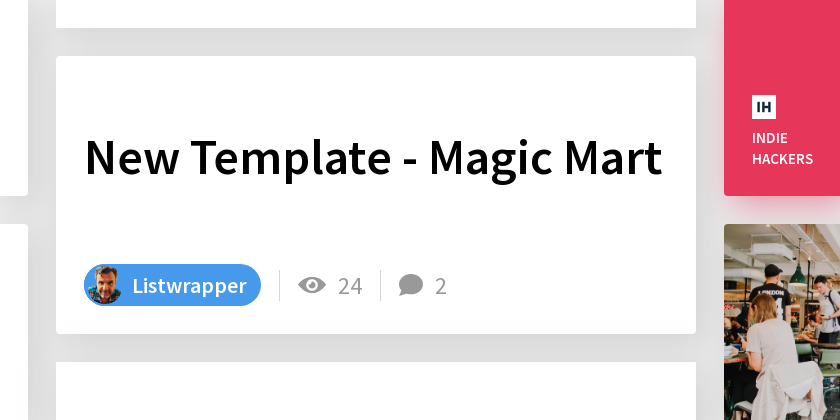 New Template - Magic Mart - Indie Hackers