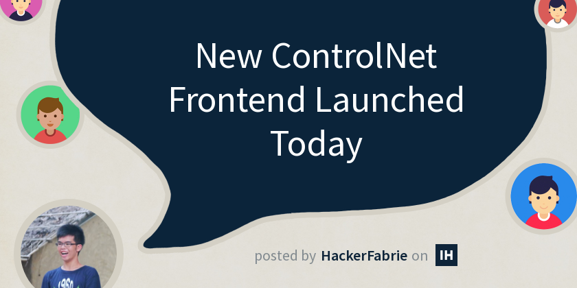 New ControlNet Frontend Launched Today - Indie Hackers