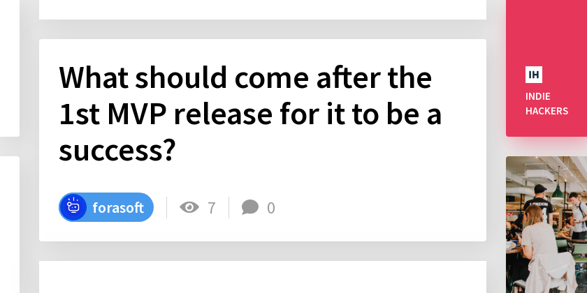 What should come after the 1st MVP release for it to be a success ...