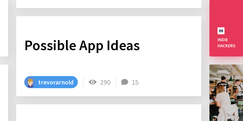 Possible App Ideas - Indie Hackers