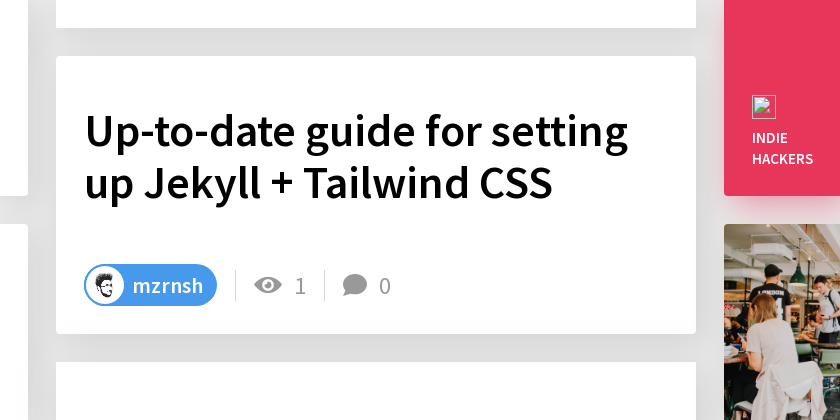 Up To Date Guide For Setting Up Jekyll Tailwind Css Indie Hackers 5285