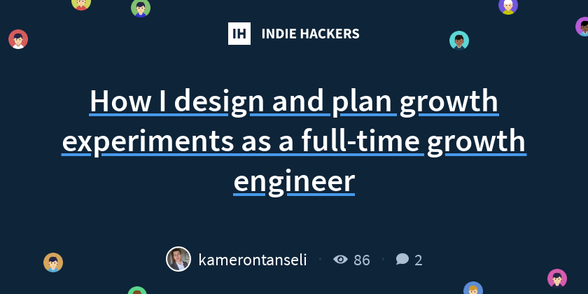 How I design and plan growth experiments as a full-time growth engineer ...