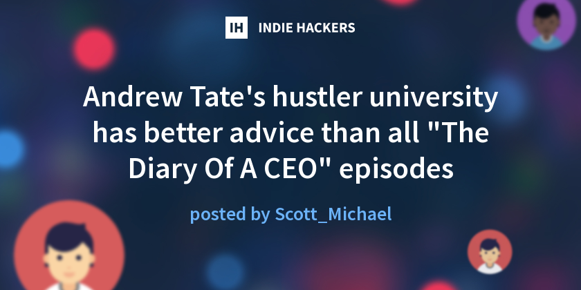 Andrew Tate's hustler university has better advice than all "The Diary ...