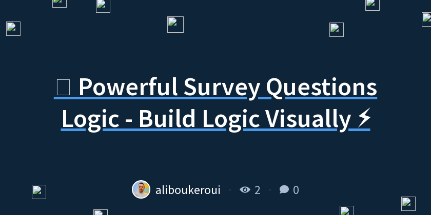🔥 Powerful Survey Questions Logic - Build Logic Visually ⚡️ - Indie Hackers