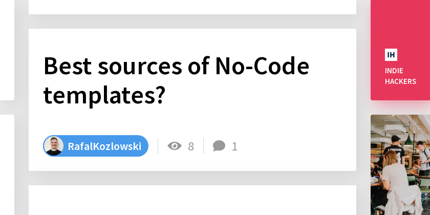 Best sources of No-Code templates? - Indie Hackers