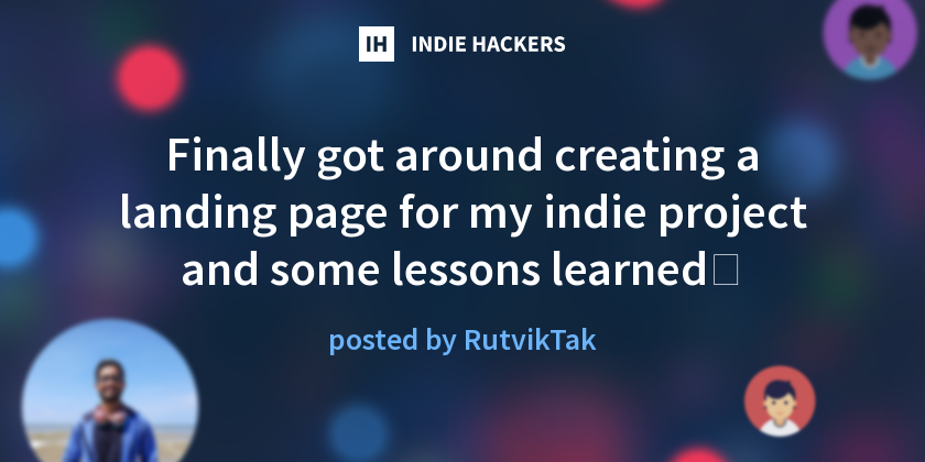 Finally Got Around Creating A Landing Page For My Indie Project And Some Lessons Learned🤔