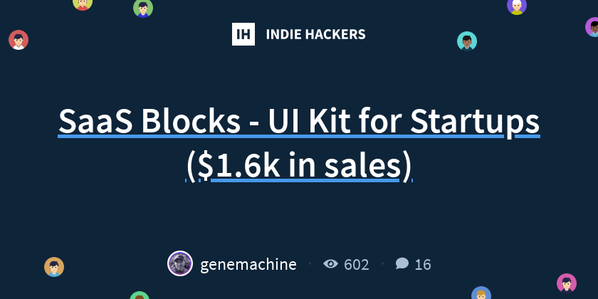 SaaS Blocks - UI Kit for Startups ($1.6k in sales) - Indie Hackers
