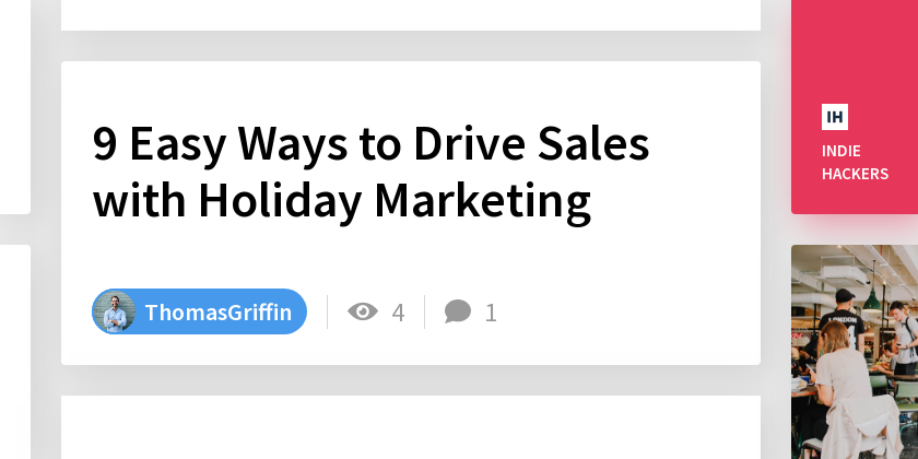 9 Easy Ways to Drive Sales with Holiday Marketing - Indie Hackers