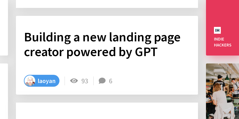 Building a new landing page creator powered by GPT - Indie Hackers