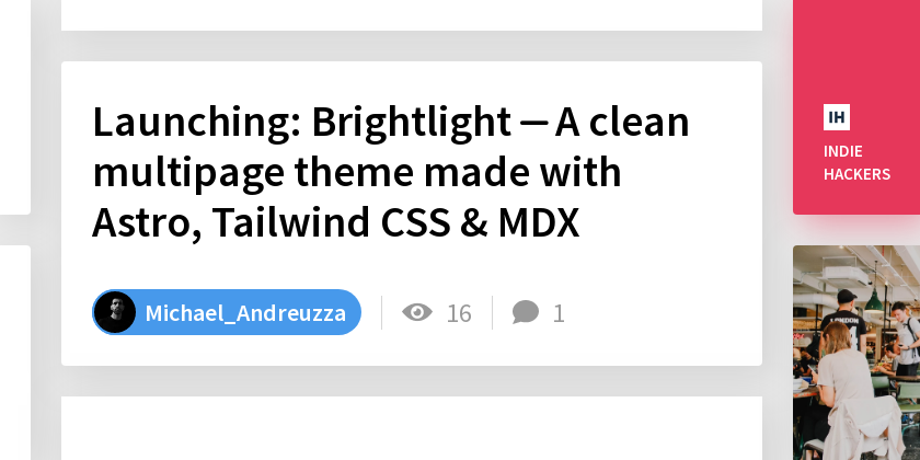 Launching: Brightlight ⏤ A clean multipage theme made with Astro, Tailwind CSS & MDX - Indie Hackers