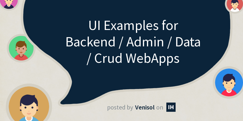 UI Examples for Backend / Admin / Data / Crud WebApps - Indie Hackers
