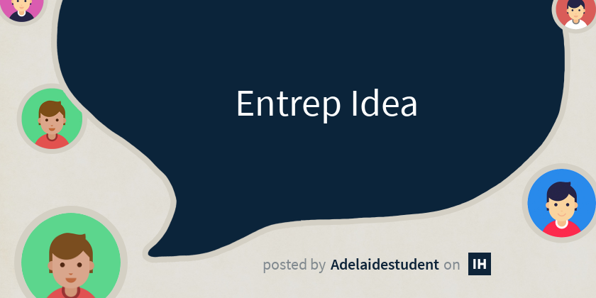 Entrep Idea - Indie Hackers