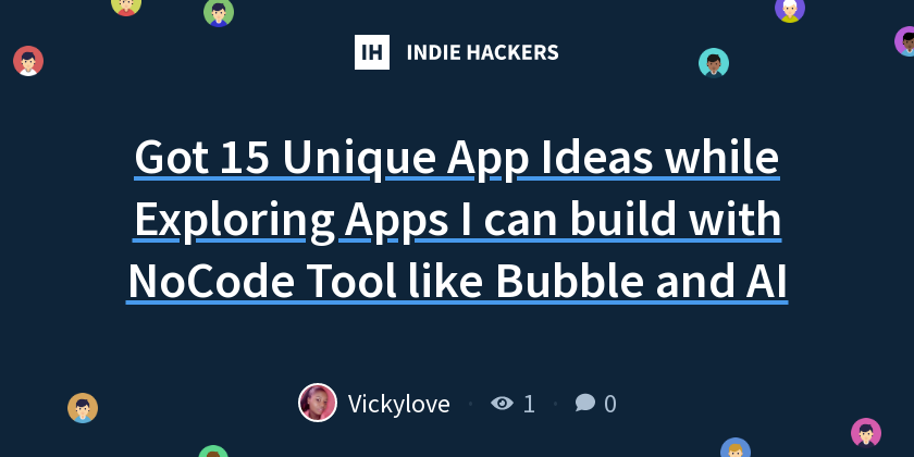 Got 15 Unique App Ideas while Exploring Apps I can build with NoCode ... Got 15 Unique App Ideas while Exploring Apps I can build with NoCode ...