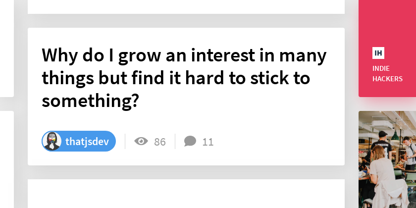 Why do I grow an interest in many things but find it hard to stick to ...