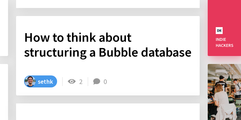 How To Think About Structuring A Bubble Database Indie Hackers 