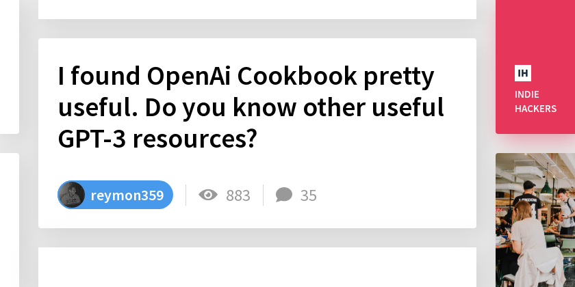 I Found Openai Cookbook Pretty Useful Do You Know Other Useful Gpt 3 Resources Indie Hackers
