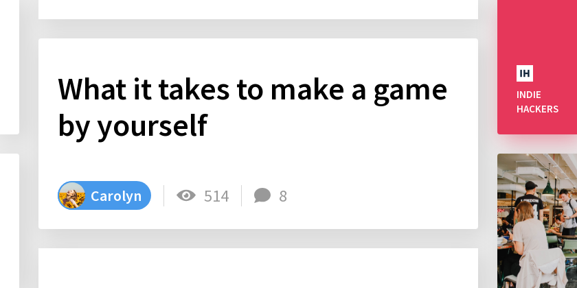 What it takes to make a game by yourself - Indie Hackers