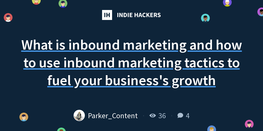 What is inbound marketing and how to use inbound marketing tactics to ...