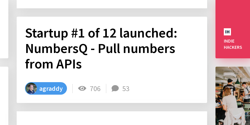 Startup #1 of 12 launched: NumbersQ - Pull numbers from APIs - Indie ...