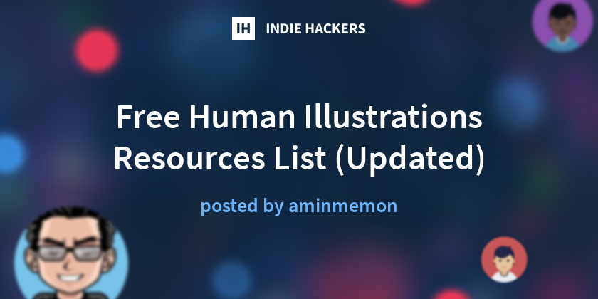 Free Human Illustrations Resources List (Updated) - Indie Hackers
