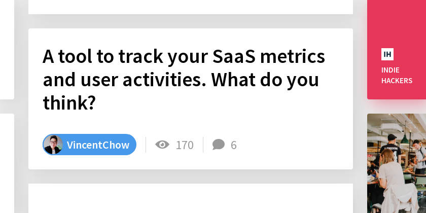 A tool to track your SaaS metrics and user activities. What do you ...