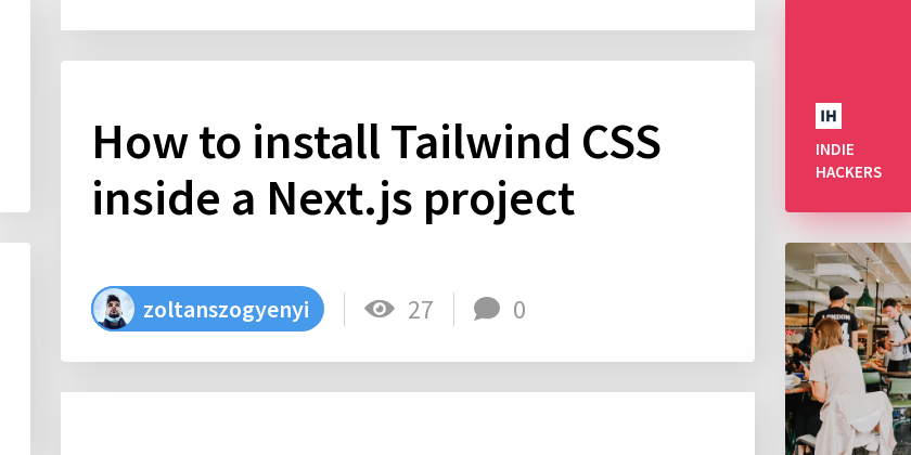 How To Install Tailwind Css Inside A Nextjs Project Indie Hackers 5975