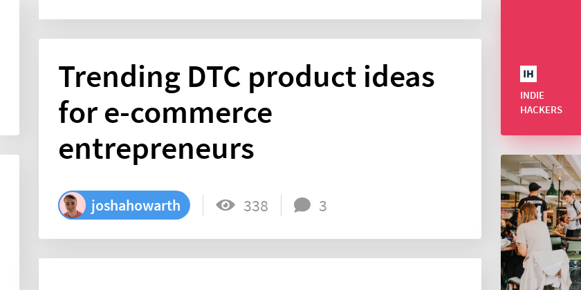 Trending DTC product ideas for e-commerce entrepreneurs - Indie Hackers