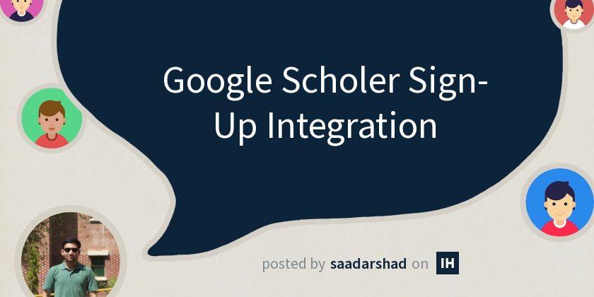 Google Scholer Sign-Up Integration - Indie Hackers