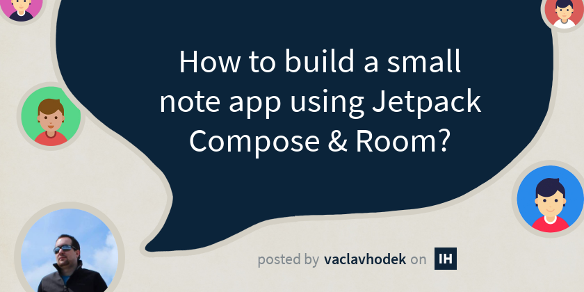 How to build a small note app using Jetpack Compose & Room? - Indie Hackers
