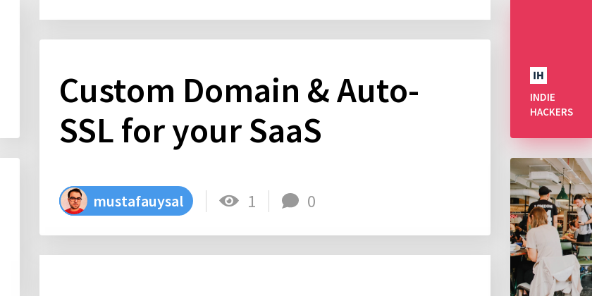 Custom Domain & Auto-SSL for your SaaS - Indie Hackers