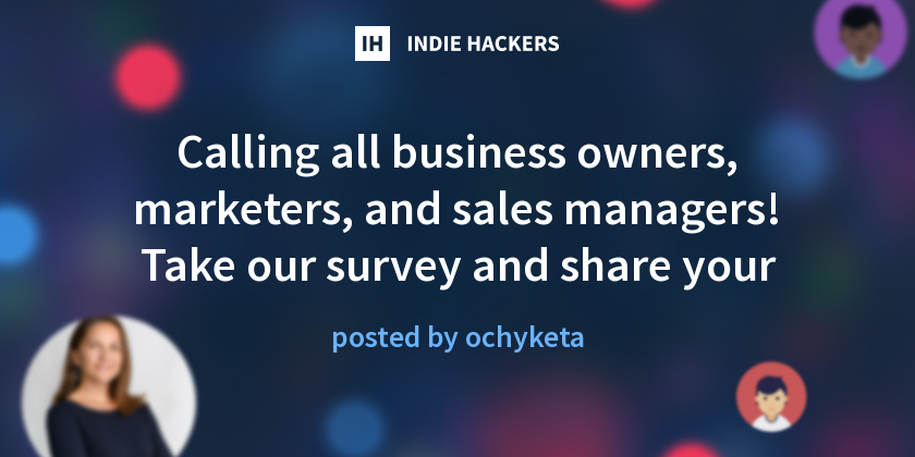 Calling all business owners, marketers, and sales managers! Take our ...