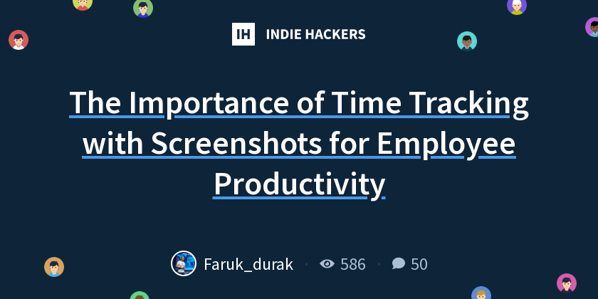 The Importance of Time Tracking with Screenshots for Employee ...