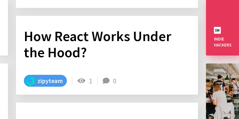 How React Works Under the Hood? - Indie Hackers