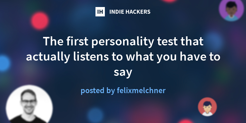 The first personality test that actually listens to what you have to ...