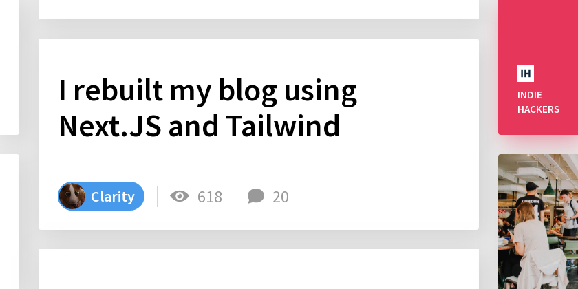 I rebuilt my blog using Next.JS and Tailwind - Indie Hackers