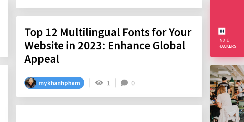 Top 12 Multilingual Fonts for Your Website in 2023: Enhance Global Appeal - Indie Hackers