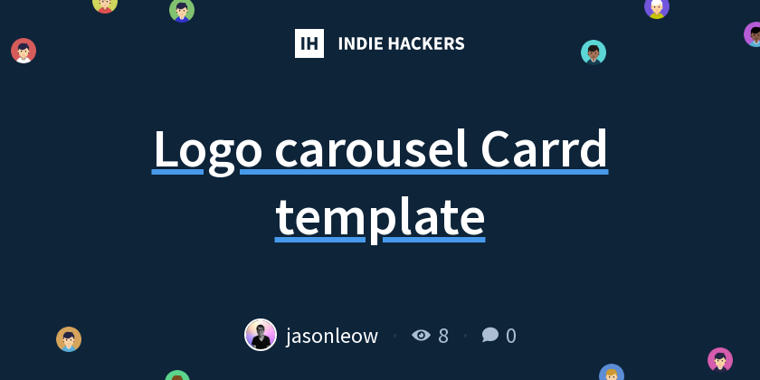 Logo carousel Carrd template - Indie Hackers