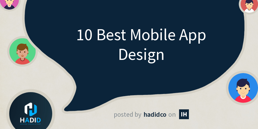 10 Best Mobile App Design - Indie Hackers