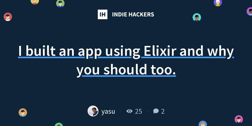 I Built An App Using Elixir And Why You Should Too 6642