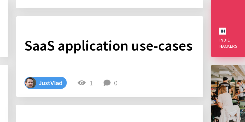 SaaS application use-cases - Indie Hackers